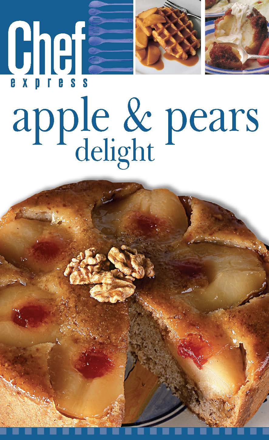 Apples & Pears – Chef Express Media