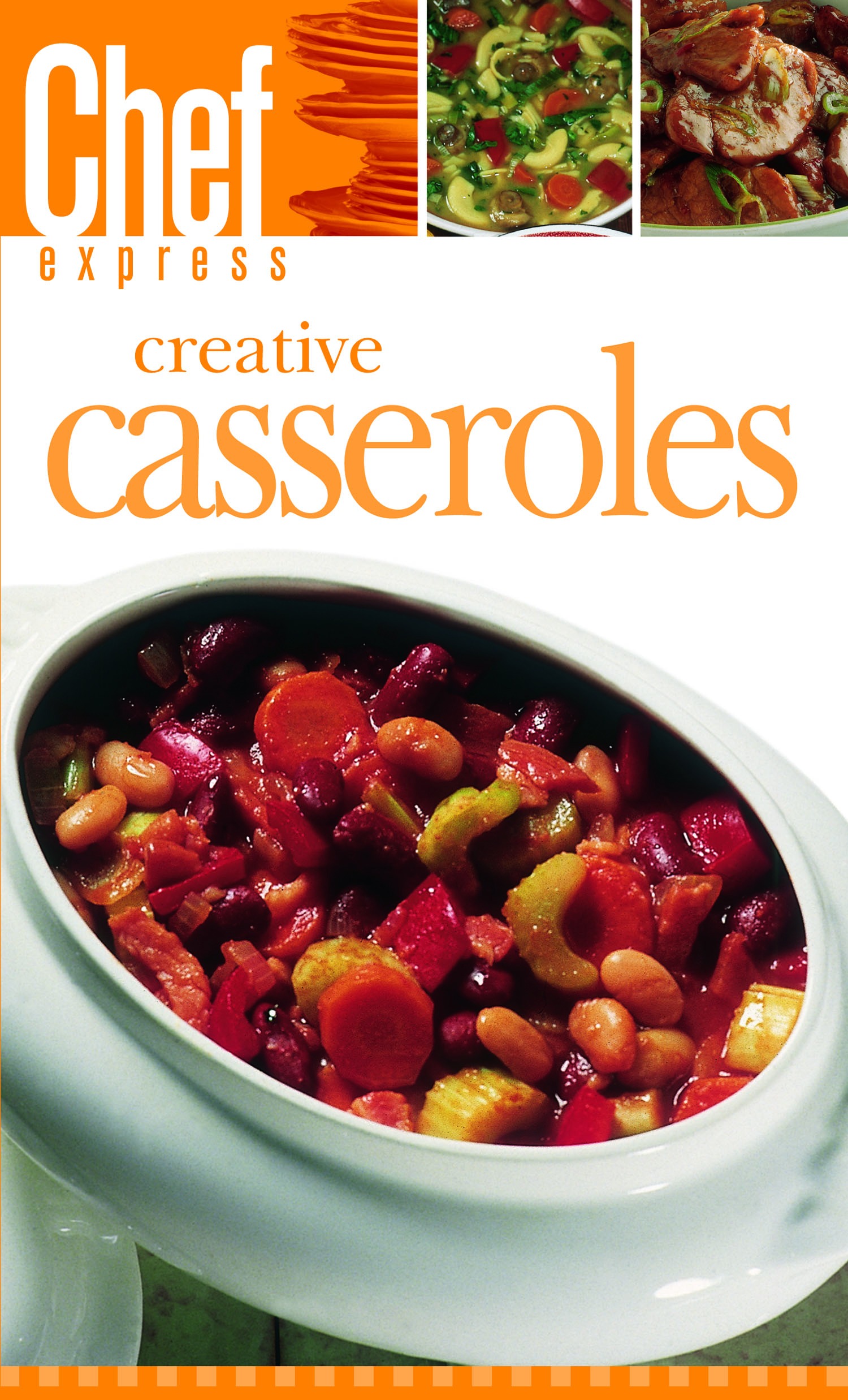 Creative Casserole – Chef Express Media
